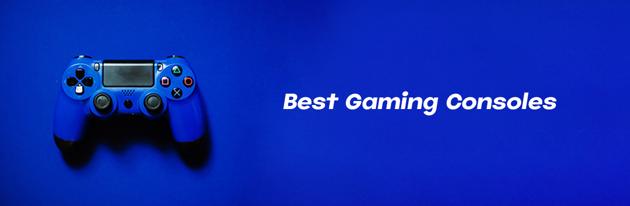 The Best Gaming Consoles for Every Budget in 2021