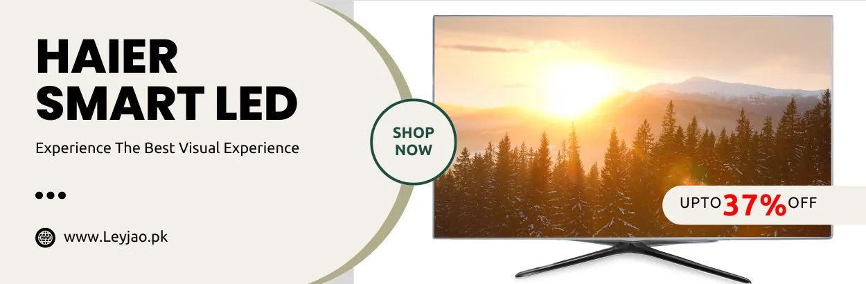 Get the Most Affordable Haier Smart LED Price At Leyjao