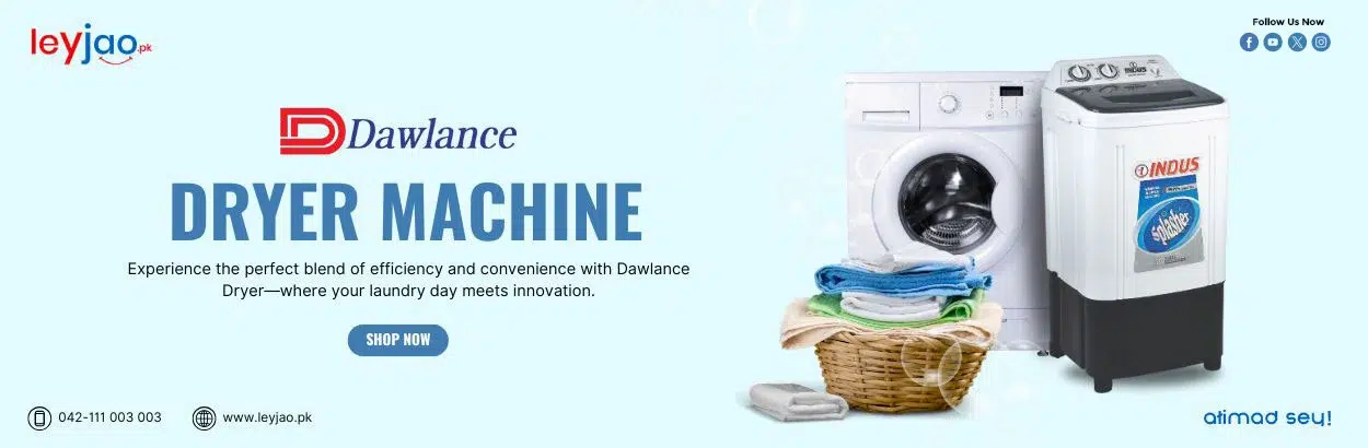 Best Dawlance Dryer Machine Prices Overview In Pakistan